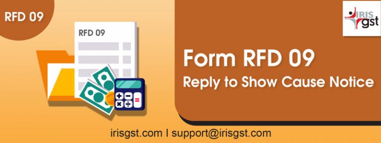 GST RFD-09: Reply to Show Cause Notice